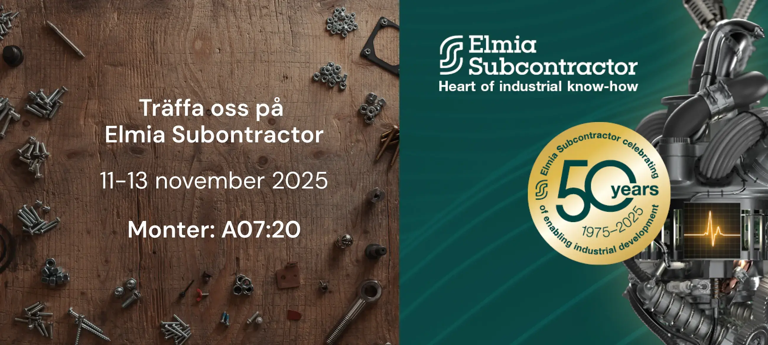 Hope to see you at Elmia 2025